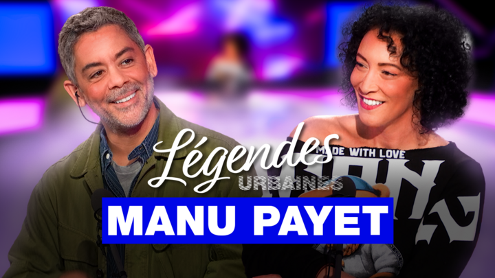 Manu Payet, un parcours hors du commun - Légendes urbaines